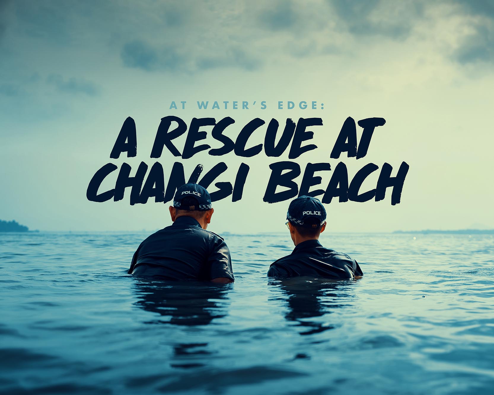 SPF | Police Life | At Water’s Edge: A Rescue at Changi Beach
